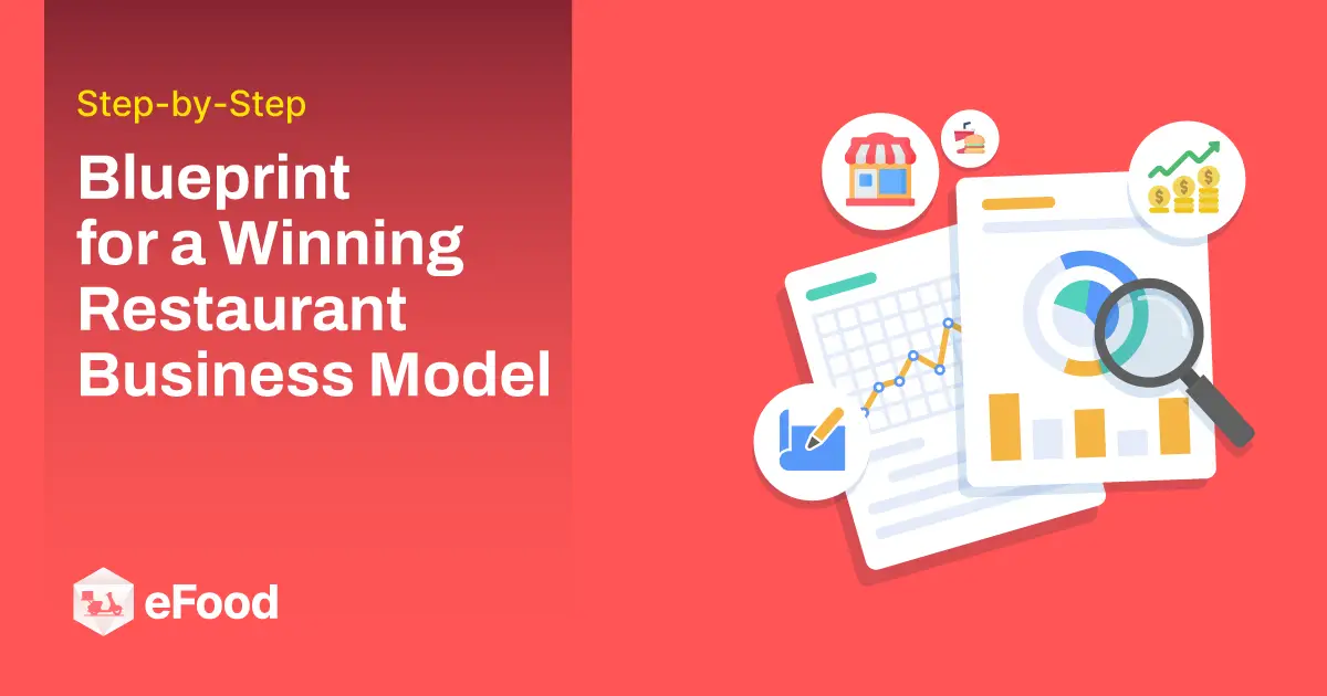 Step-by-Step Blueprint for a Winning Restaurant Business Model